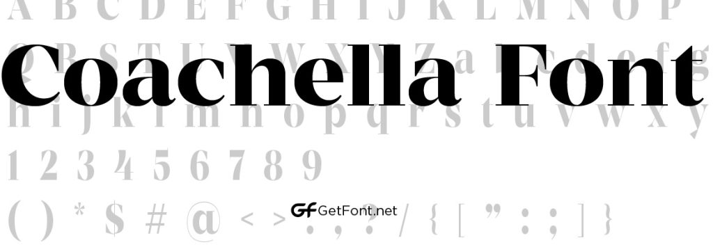 Download the Coachella Font Now! - GetFont