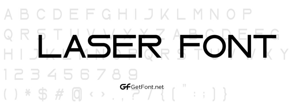 Download Laser Font Now! - GetFont