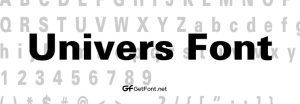Free Univers Font - Download Now! - GetFont